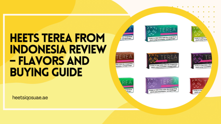 Heets TEREA From Indonesia Review - Flavors and Buying Guide